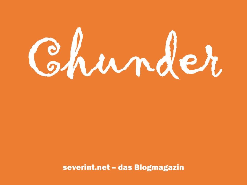 Was bedeutet chunder?