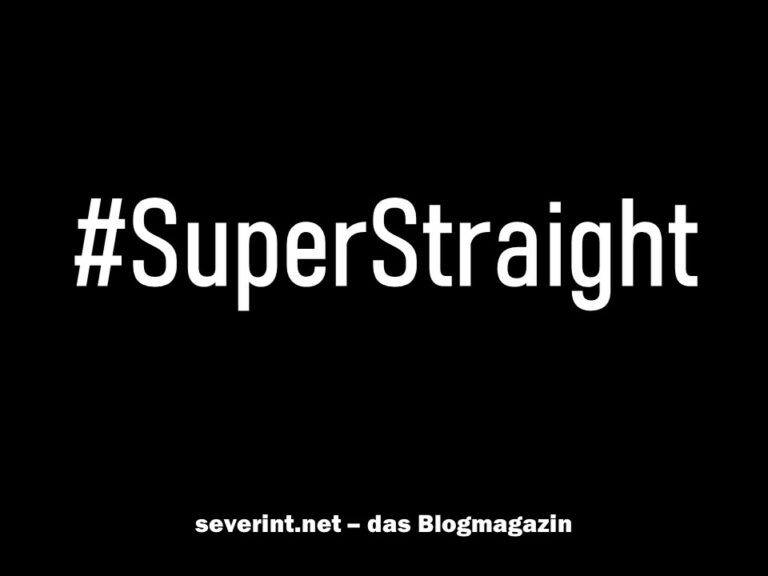 Was bedeutet der Hashtag #Superstraight?
